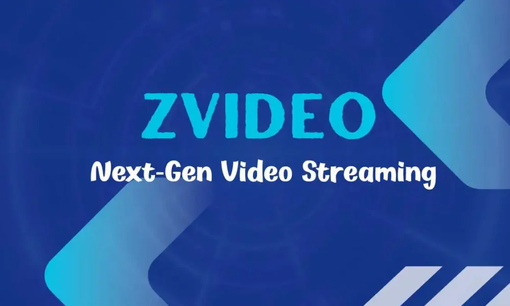 Zvideo: Next-Gen Video Streaming - Hellogreeting