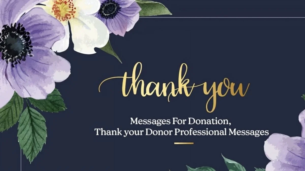 Thank You Messages For Donation - HELLO GREETING